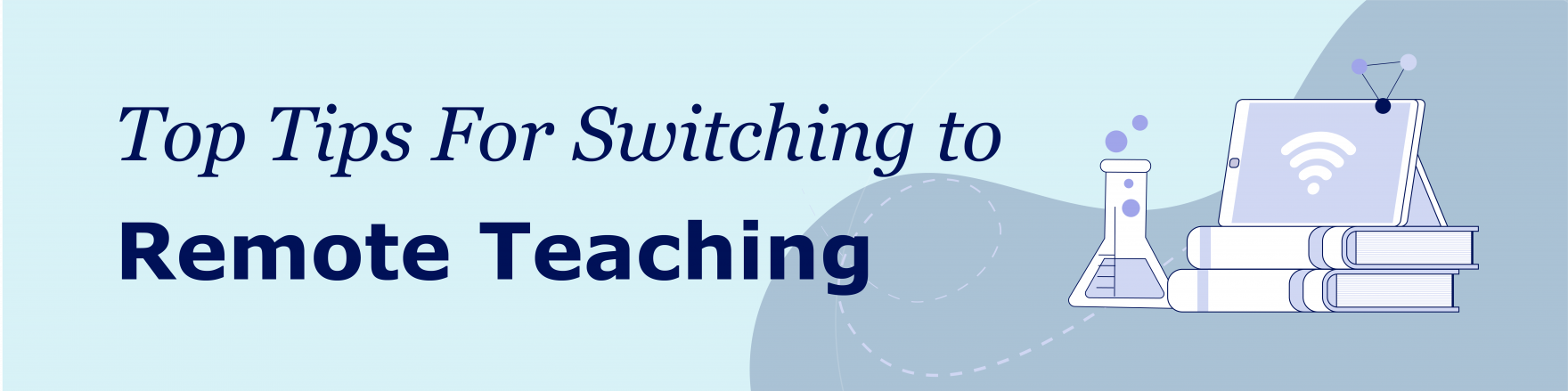 Top Tips for Switching to Remote Teaching - LLInC